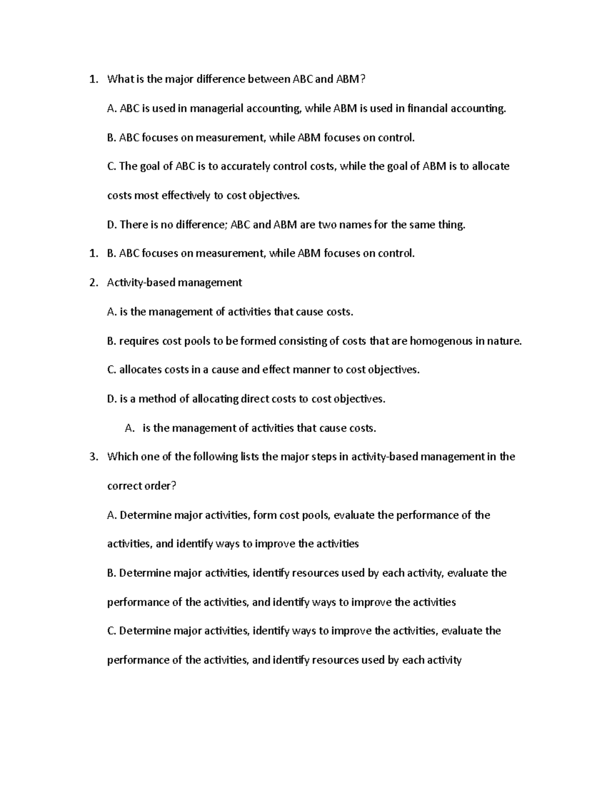 Busmgt 335 44 - notes - What is the major difference between ABC and ...