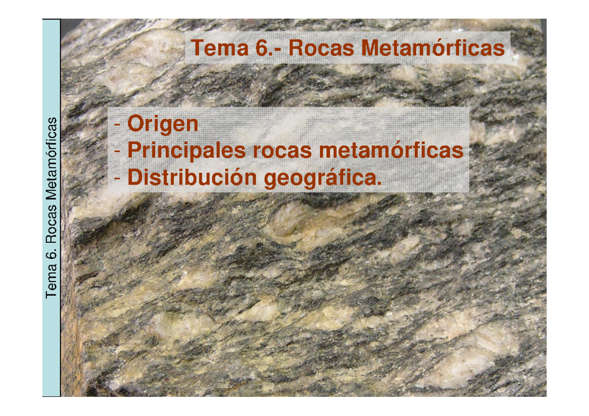 Tema 6 - Apuntes 6 - Tema 6. Rocas Tema Rocas Origen Principales rocas ...