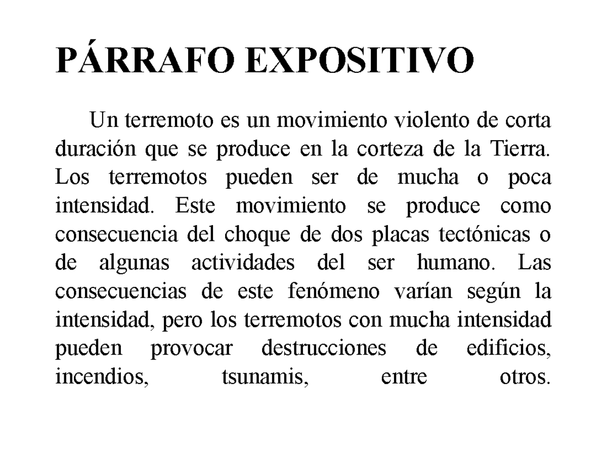 Parrafos ejemplos - PÁRRAFO EXPOSITIVO Un terremoto es un movimiento ...