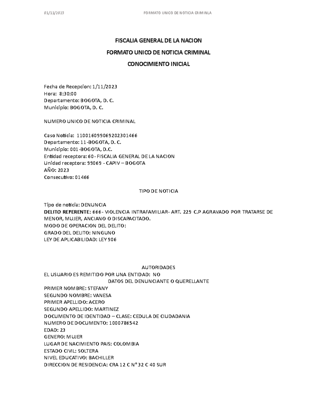 Denuncia - FISCALIA GENERAL DE LA NACION FORMATO UNICO DE NOTICIA ...
