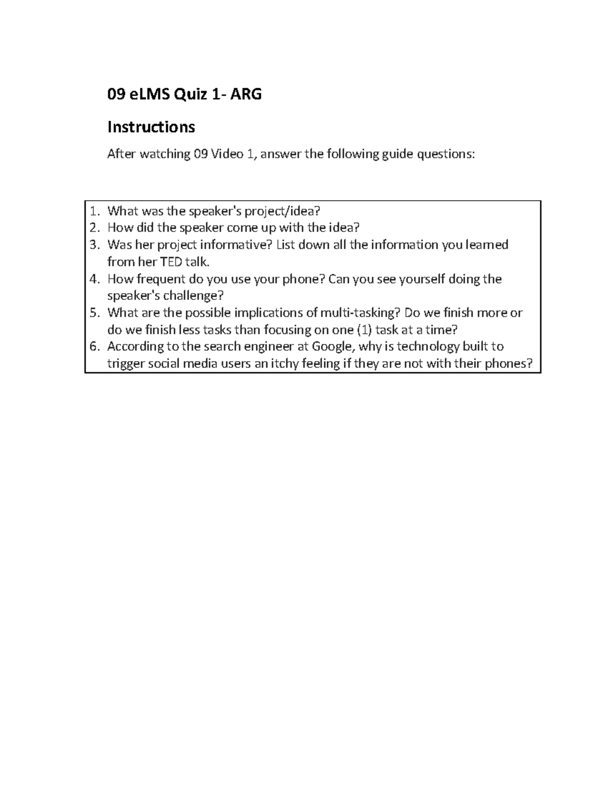 09e LMSQuiz 01 Bored and Brilliant (TED Talk with speaker Manoush ...