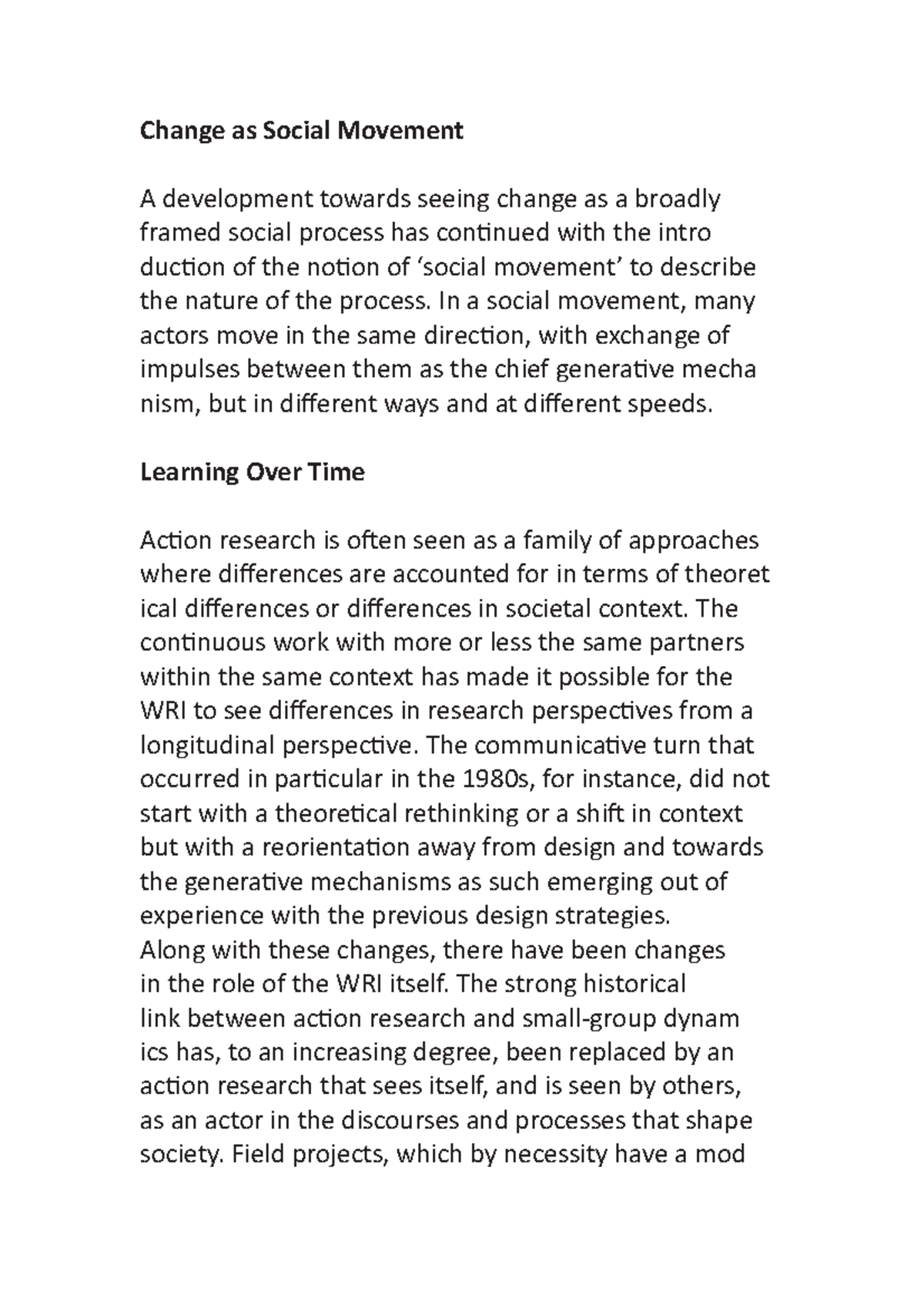 Change as Social Movement - In a social movement, many actors move in ...