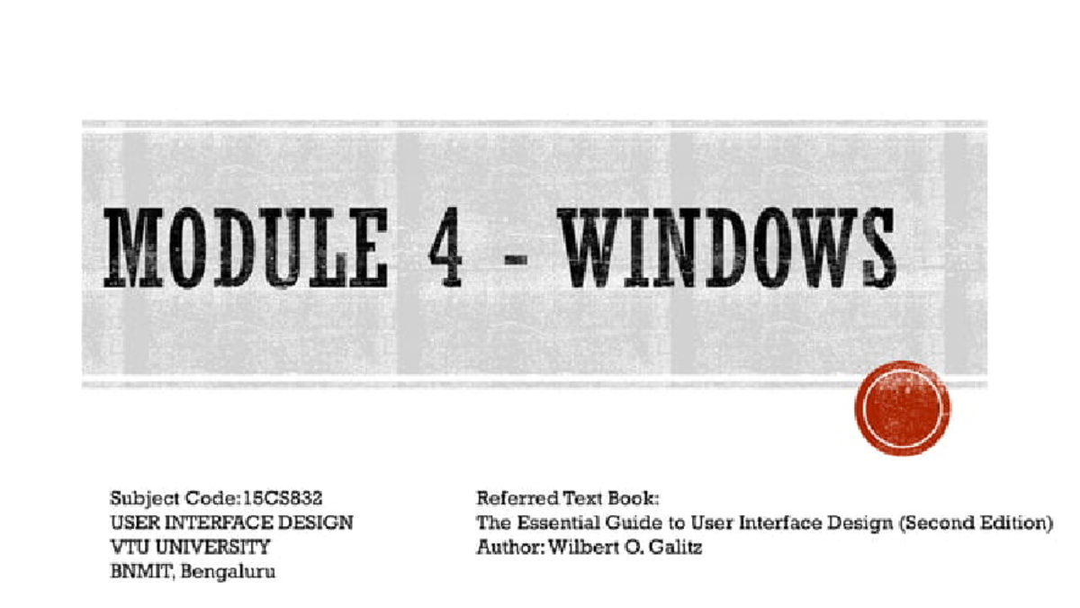 User interface designmodule 4 windows - Computer Science - Studocu