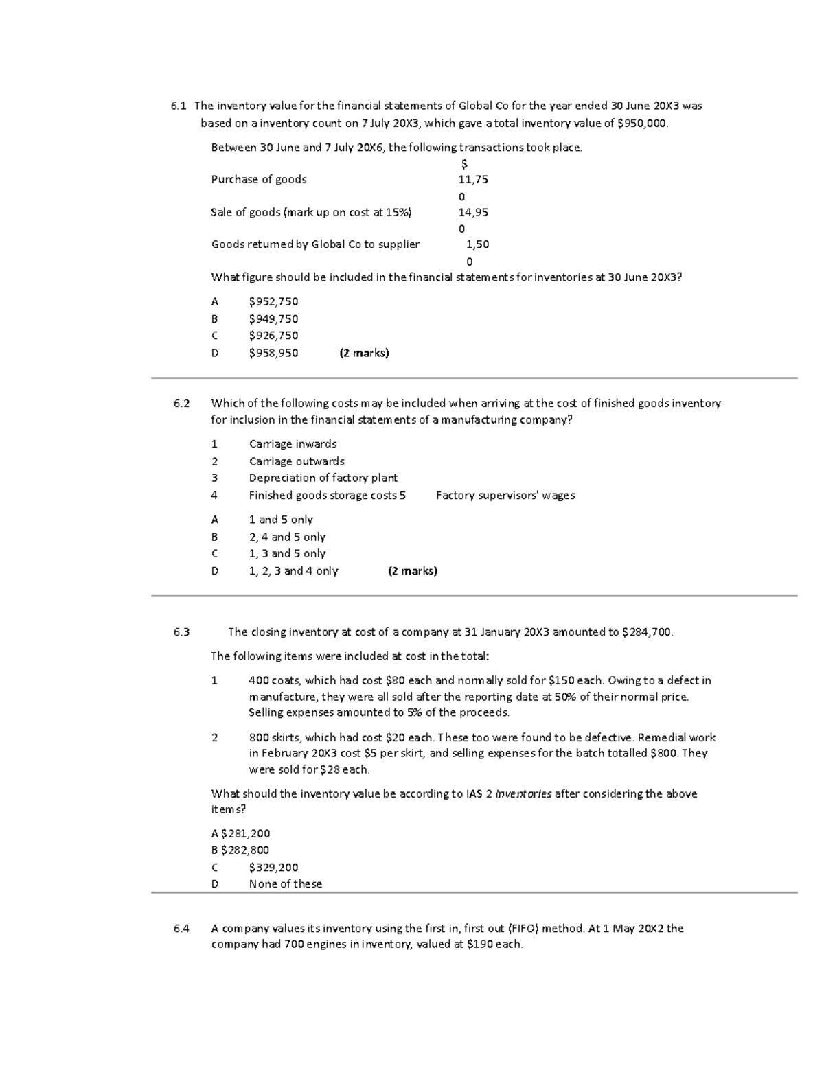 Bài tập inventory - bài tập - 6 The inventory value for the financial ...