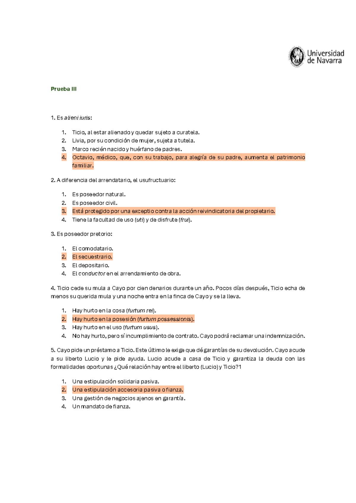 Prueba III - Corrección 2024 - Prueba III Es alieni iuris: Ticio, al estar alienado y quedar ...