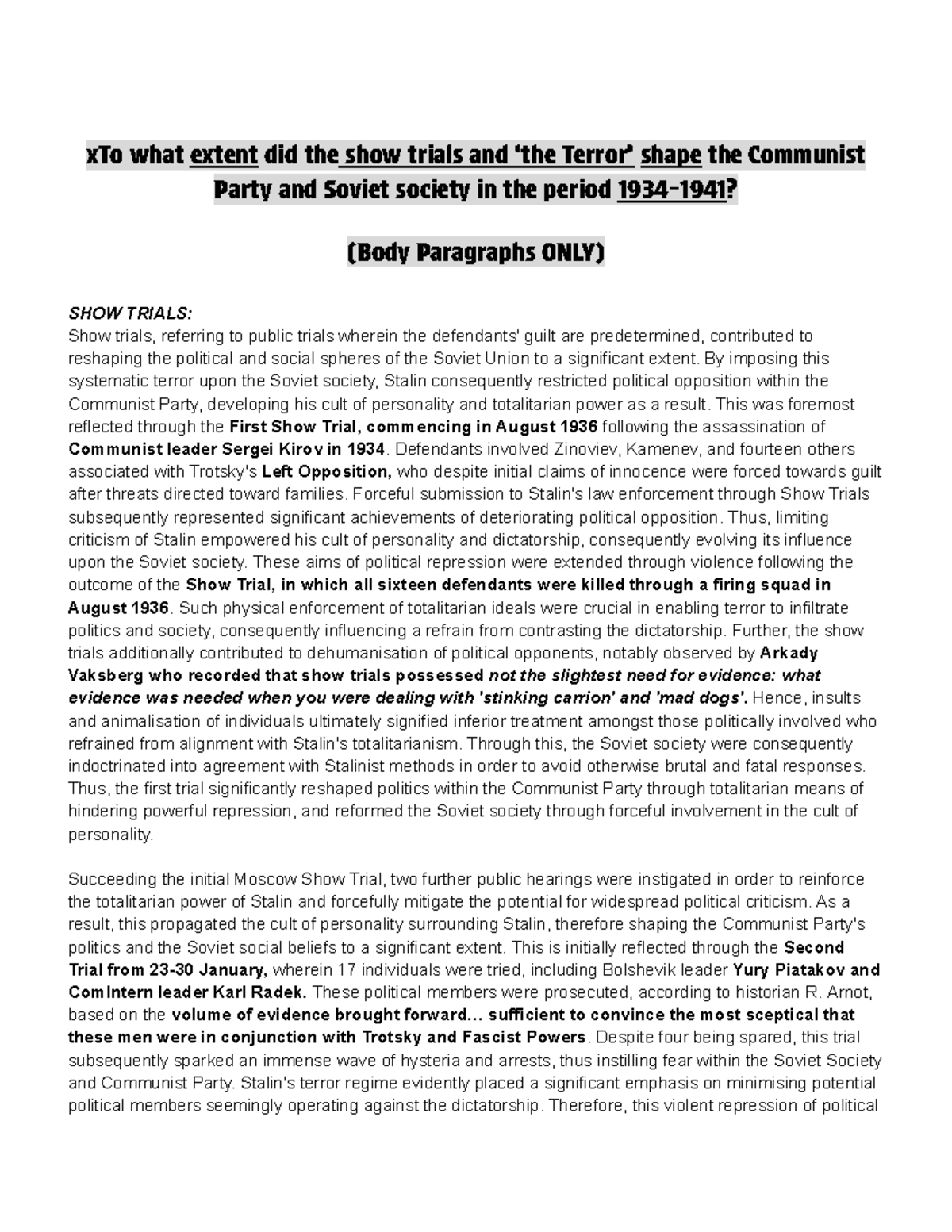 To what extent did the show trials and ‘the Terror’ shape the Communist ...