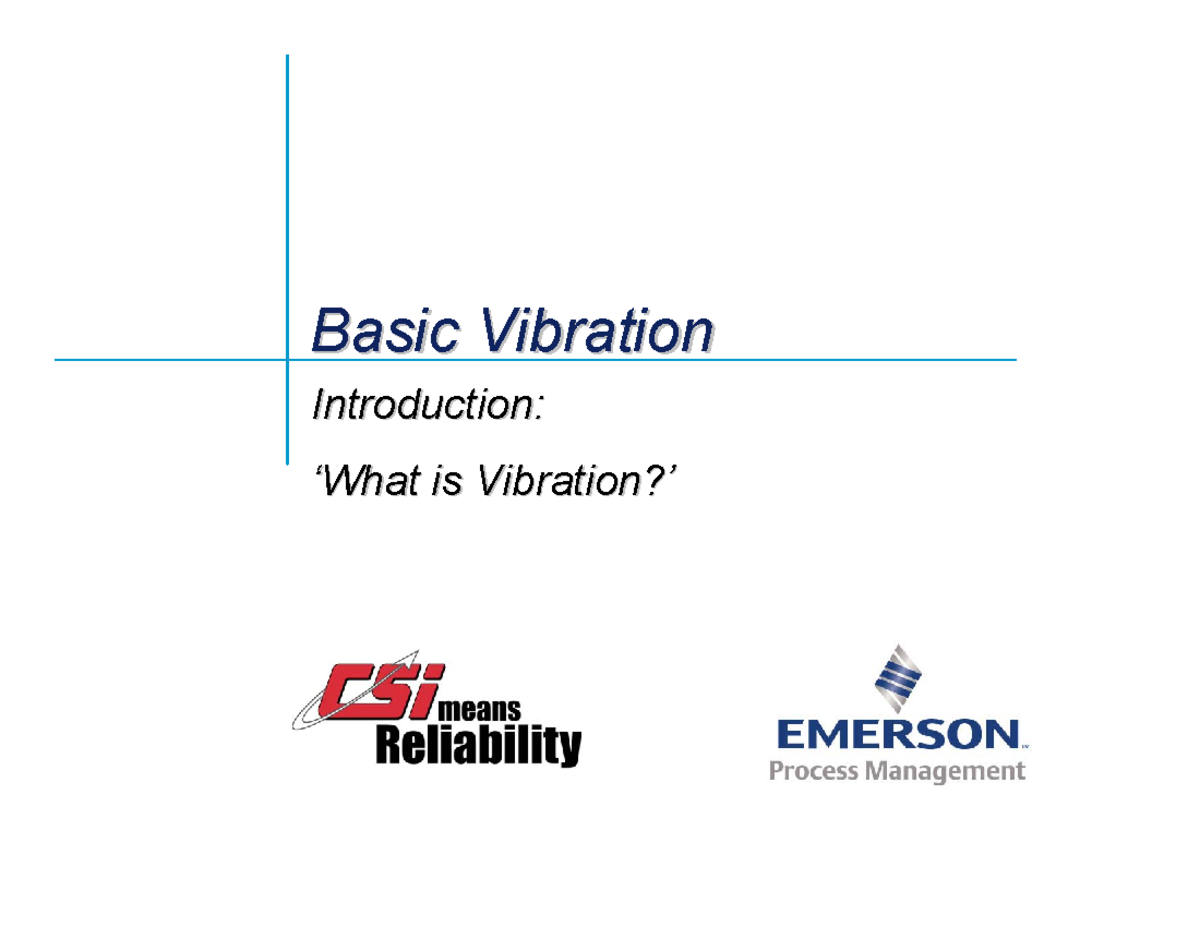 Basic vibration 1685478798 - Basic VibrationBasic Vibration Introduction: Introduction: ëWhat is ...