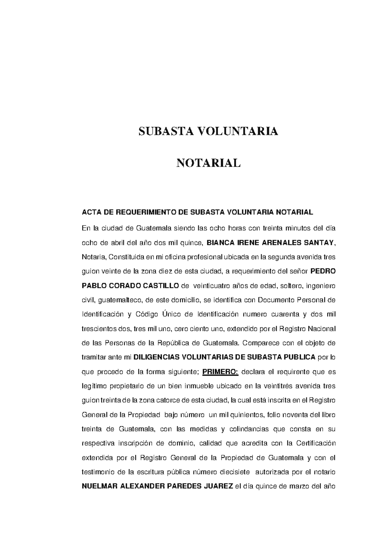 Subasta- Voluntaria - SUBASTA VOLUNTARIA NOTARIAL ACTA DE REQUERIMIENTO ...