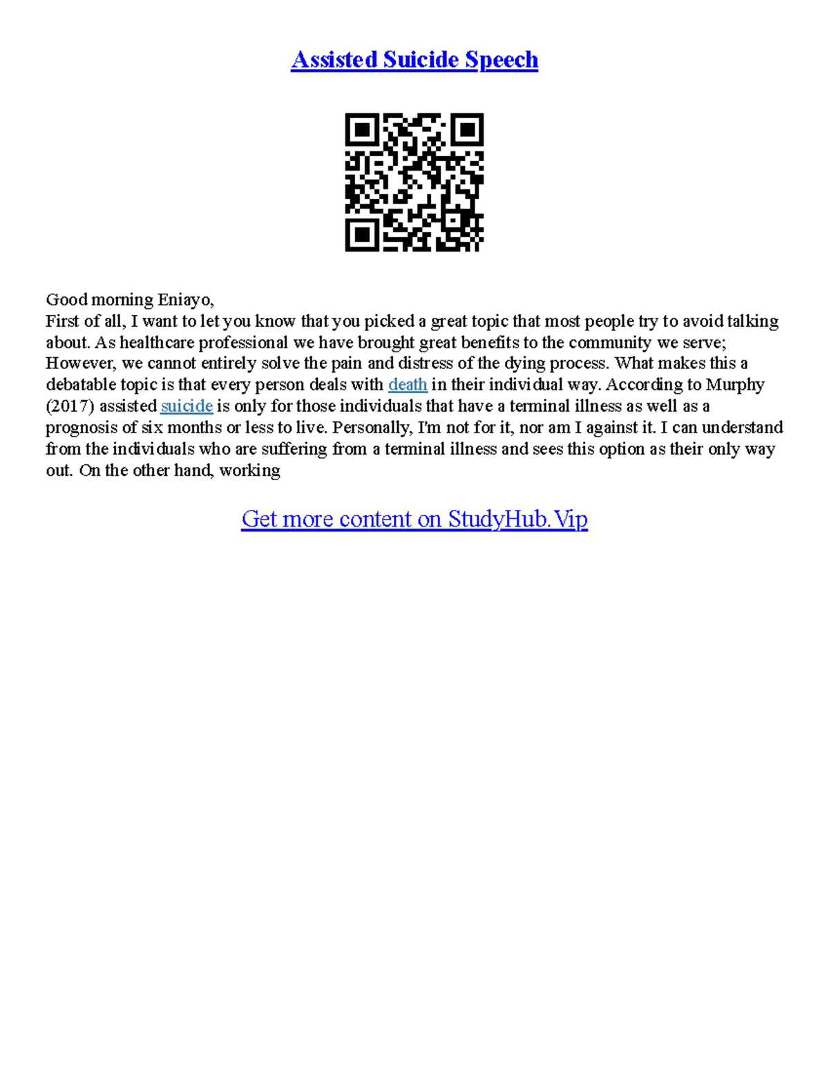 Assisted Suicide Essays - Assisted Suicide Speech Good morning Eniayo ...