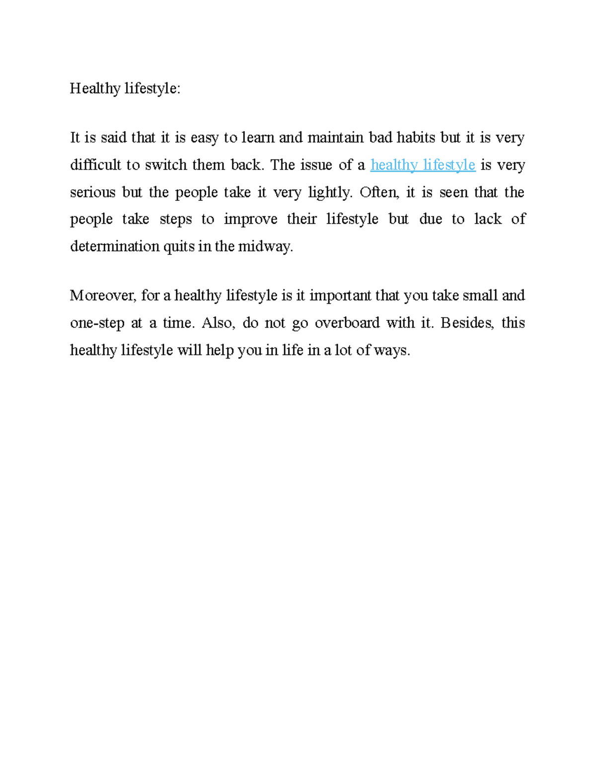 Healthy lifestyle - essay - Healthy lifestyle: It is said that it is ...