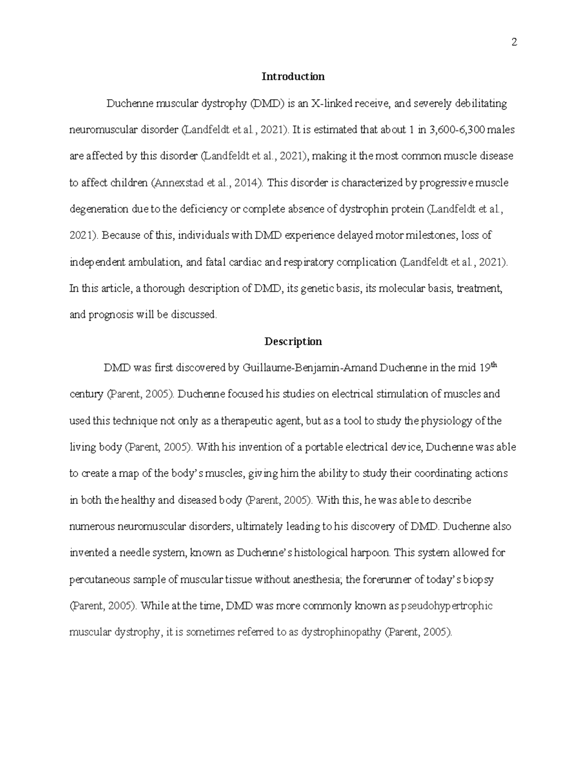 Duchenne muscular dystrophy - Introduction Duchenne muscular dystrophy (DMD) is an X-linked ...