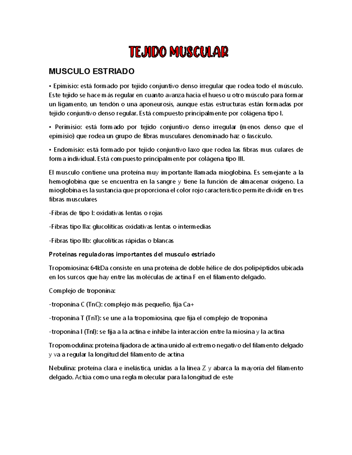 Tejido Muscular Histo - Resumen - MUSCULO ESTRIADO Epimisio: está ...