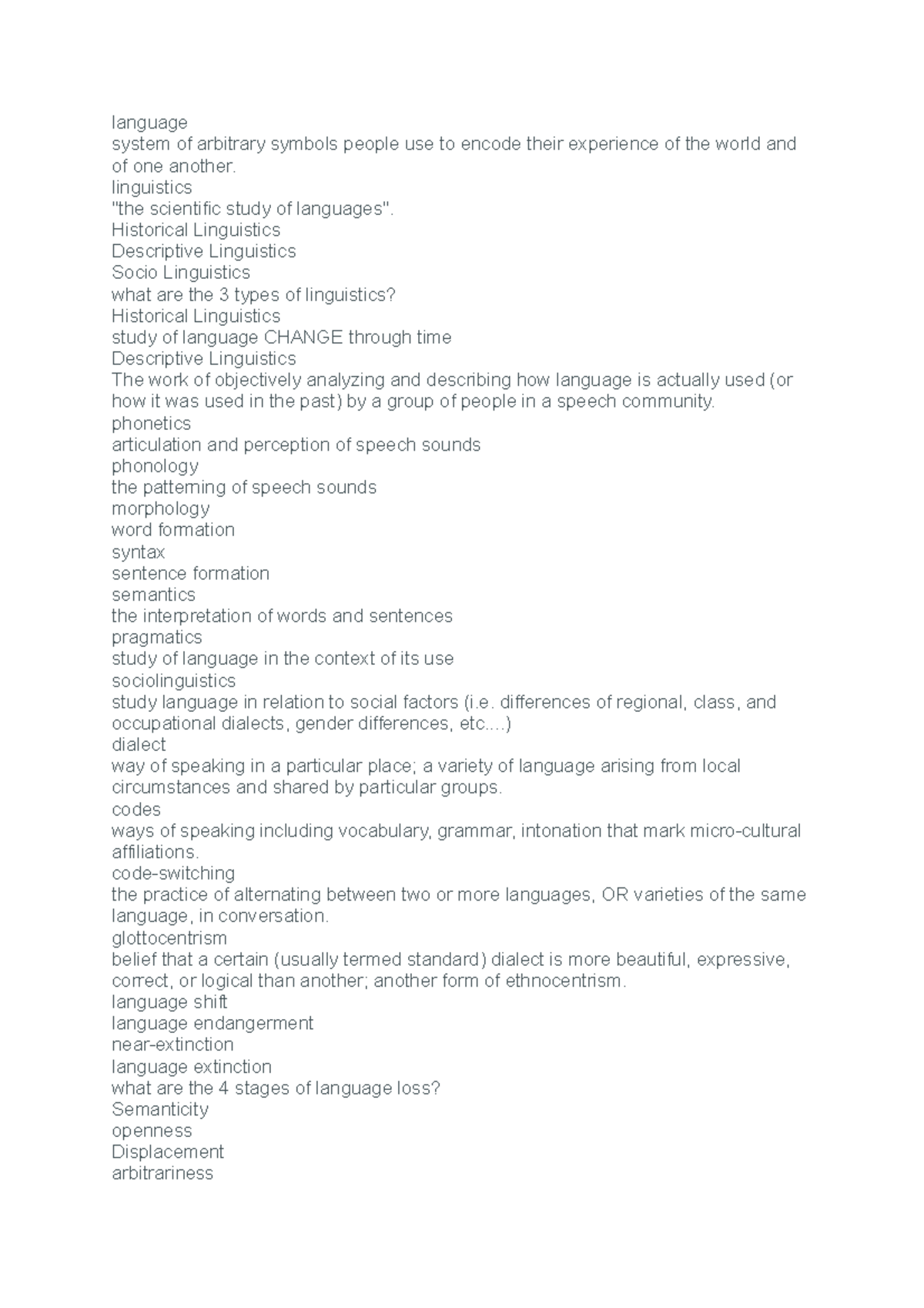 Main exam notes - language system of arbitrary symbols people use to ...