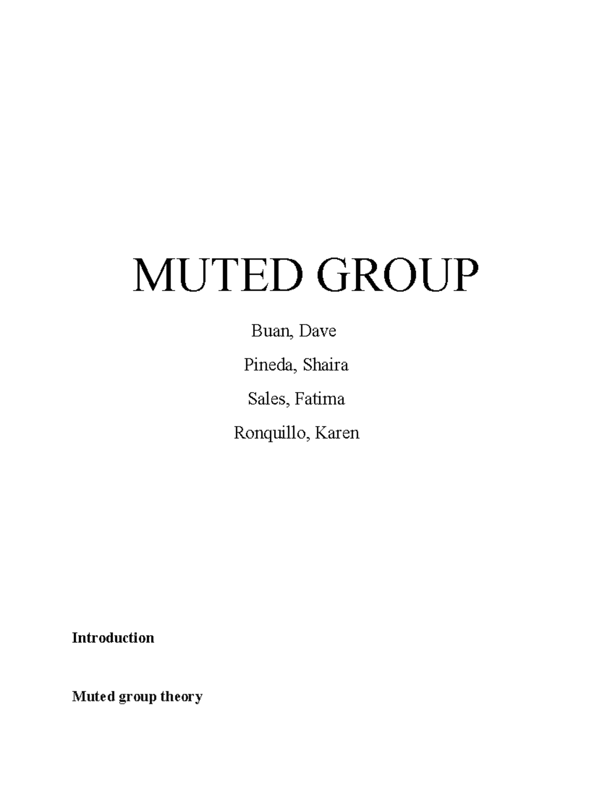 Muted- Group - Lecture notes 3-4 - MUTED GROUP Buan, Dave Pineda ...