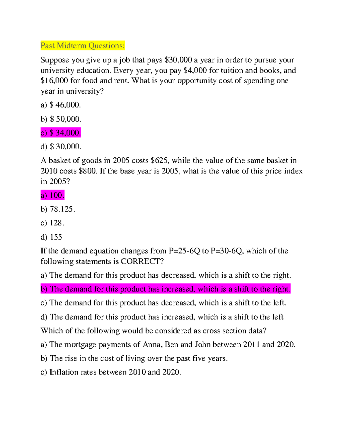 Questions and answers from past midterms - Past Midterm Questions: Suppose you give up a job ...