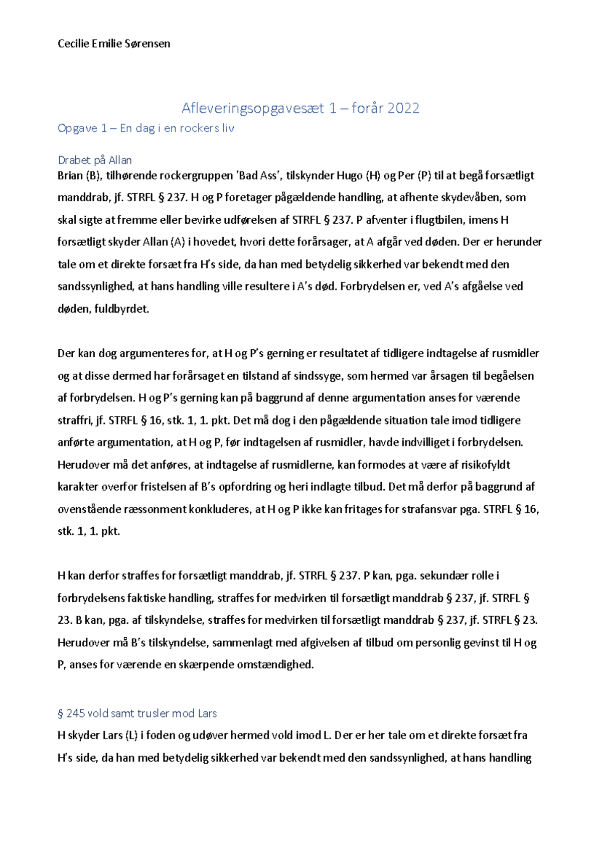 Strafferets opgave 1 - Afleveringsopgavesæt 1 – forår 2022 Opgave 1 ...