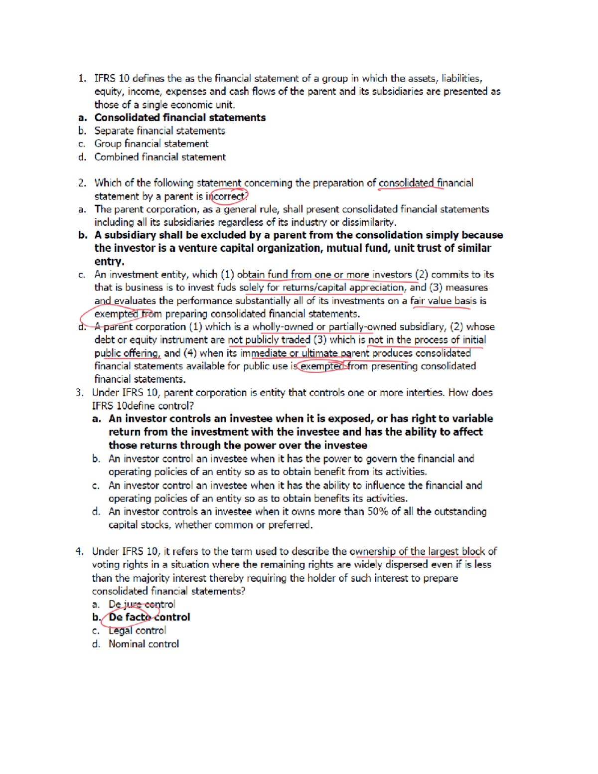 Theories Part 2 - 1. IFRS 10 defines the as the financial statement of a group in which the ...