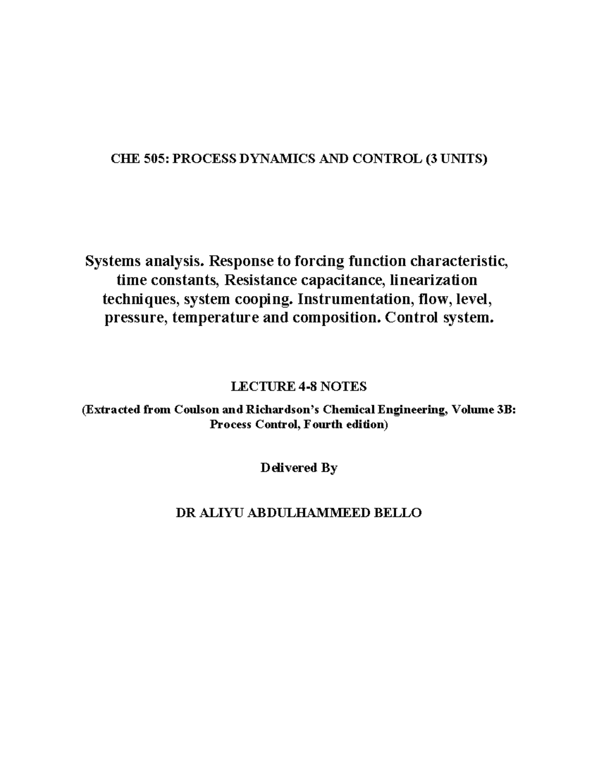 CHE 505 Lecture 4-8 - Process Control 3 - Chemical Engineering - CHE ...