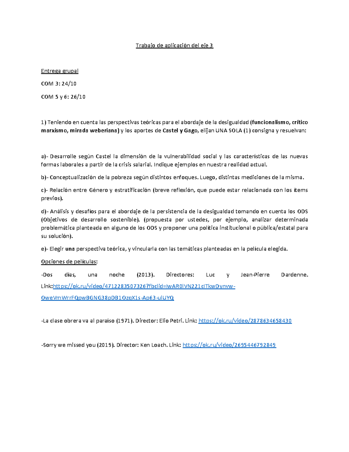 TP eje 3 2C2023 - trabajo practico eje 3 - Trabajo de aplicación del eje 3 Entrega grupal COM 3: ...