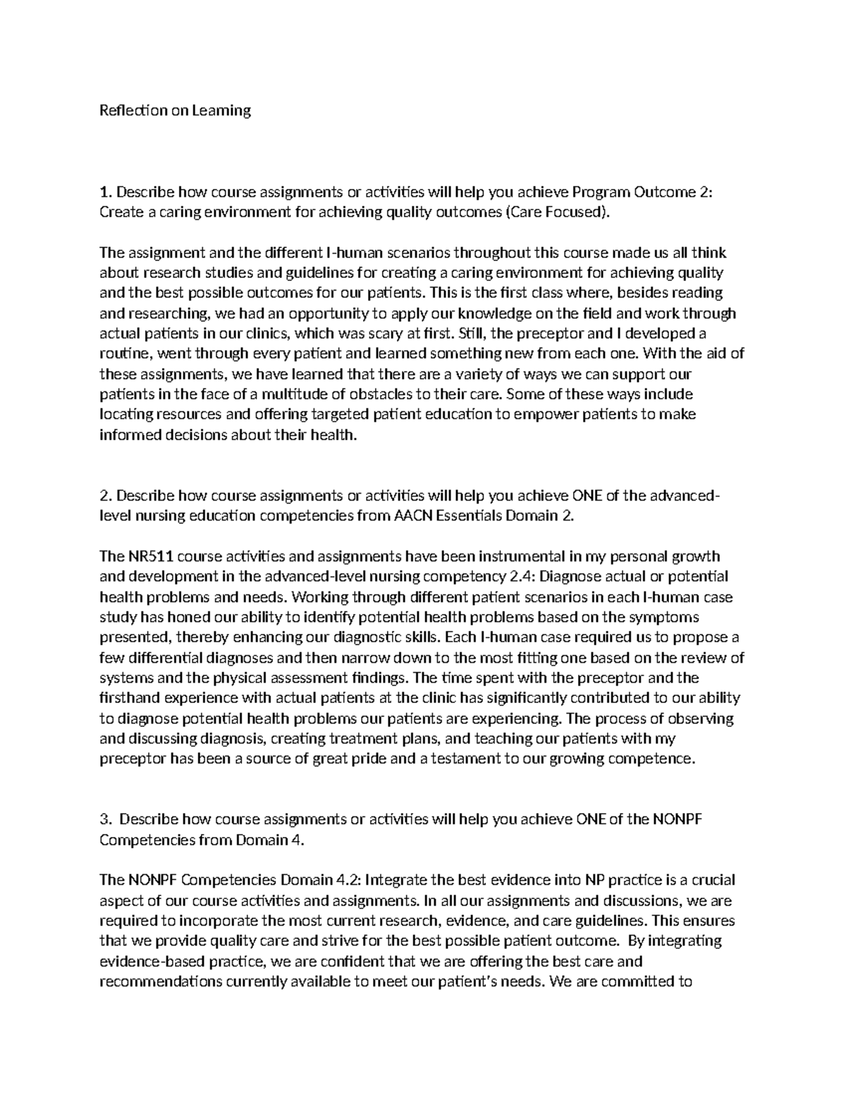 Week 8 Reflection on Learning - Reflection on Learning Describe how course assignments or ...