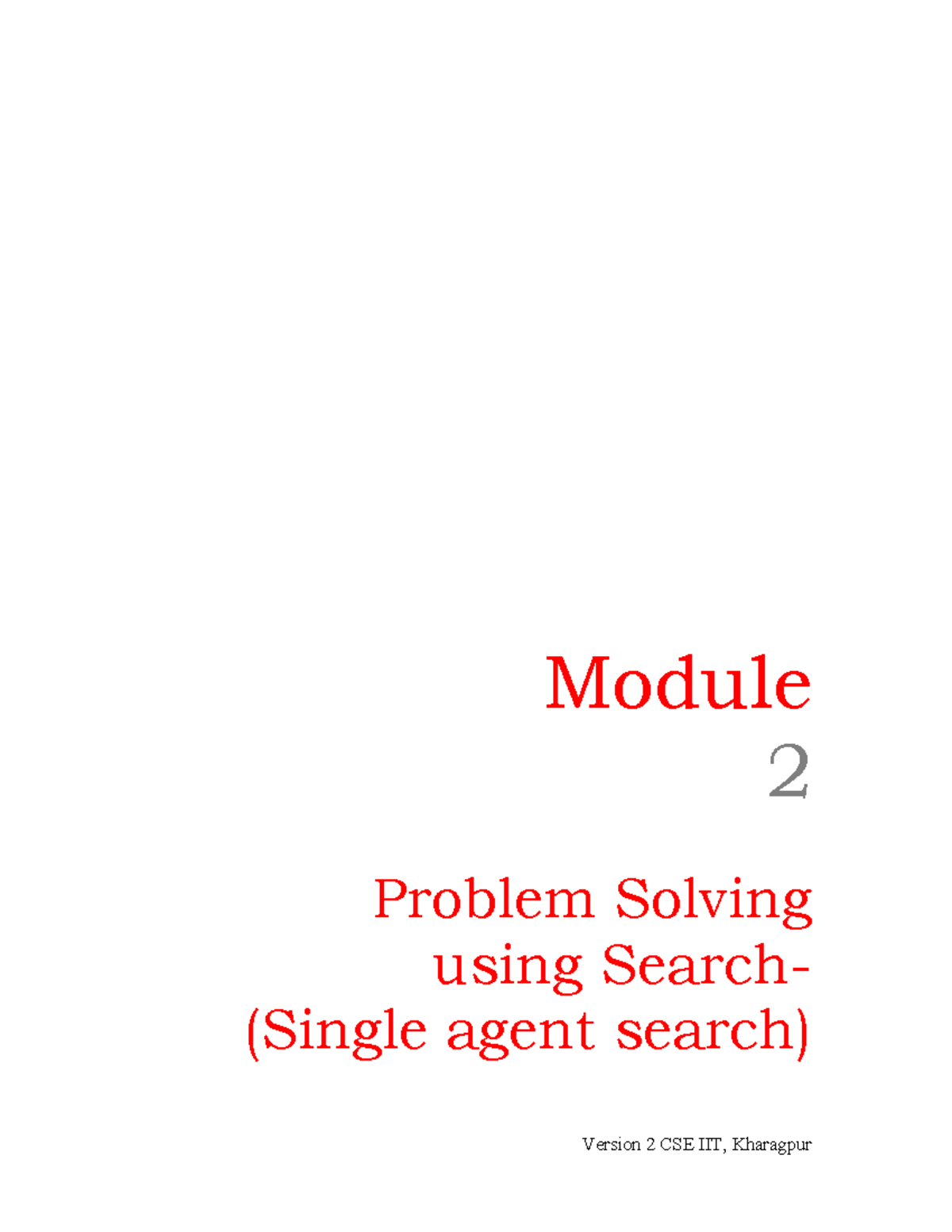 Lesson 4 Problem Solving single agent - Module 2 Problem Solving using ...