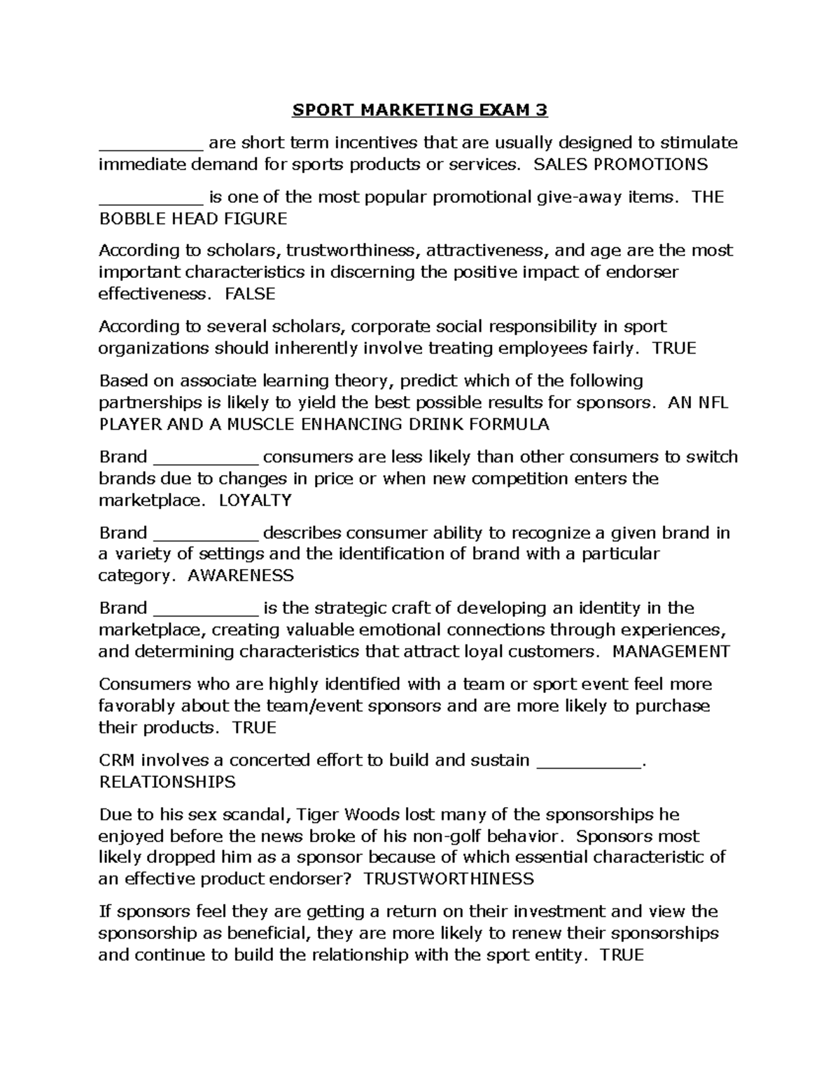 Sport Marketing Exam 3 - These are the questions and answers for the ...