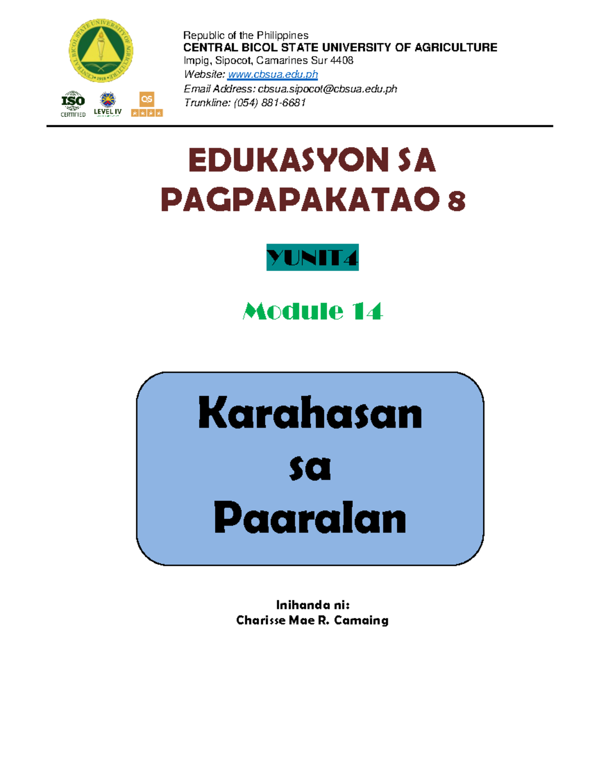ESP 8 Karahasan sa paaralan - Republic of the Philippines CENTRAL BICOL ...