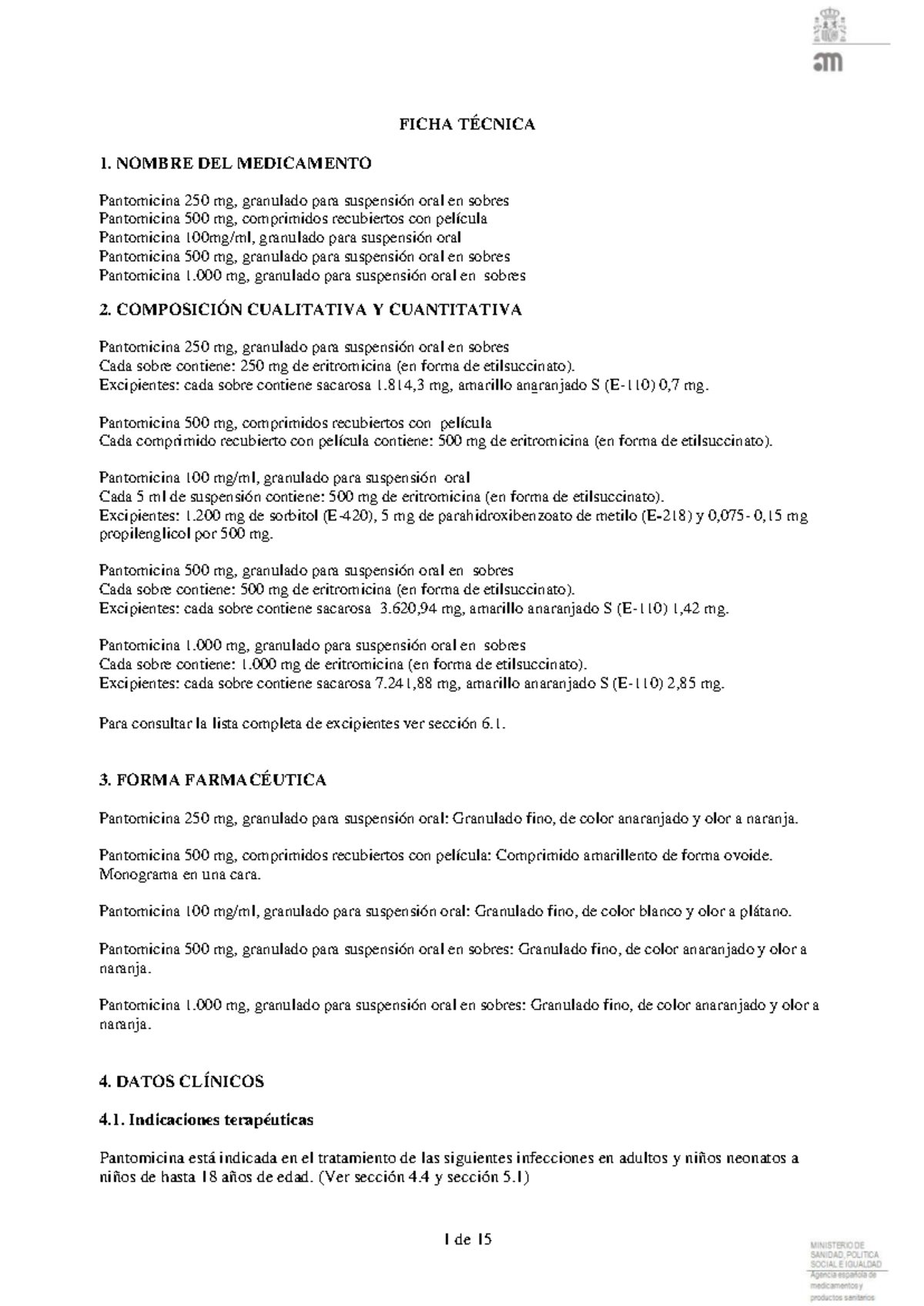 41000 ft - Material de apoyo - FICHA TÉCNICA 1. NOMBRE DEL MEDICAMENTO ...