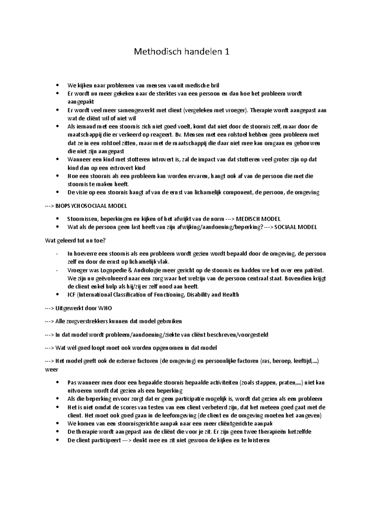 Methodisch handelen 1 - Therapie wordt aangepast aan wat de cliënt wil ...