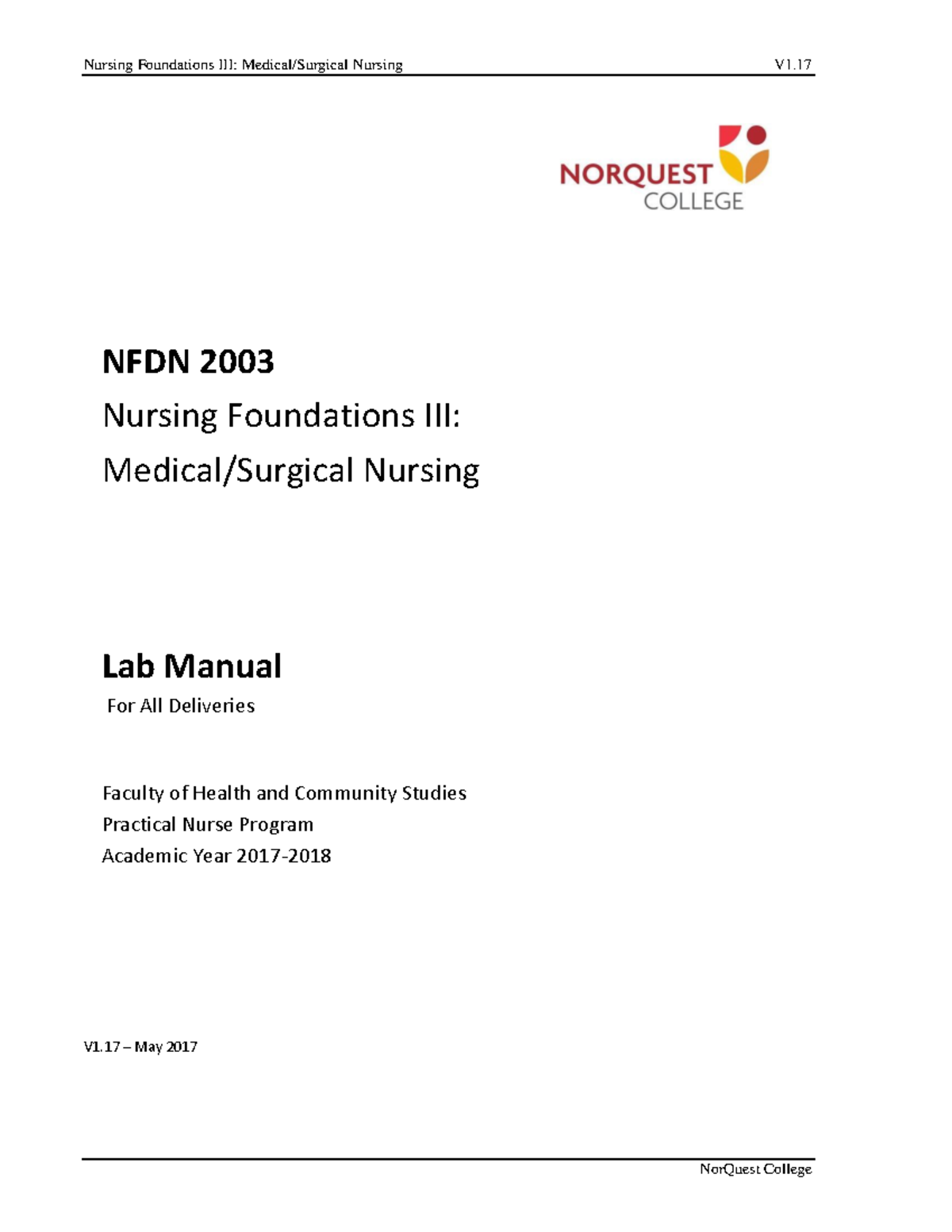 NFDN 2003 Lab Manual V1 NORQUEST COLLEGE - Nursing Foundations III ...