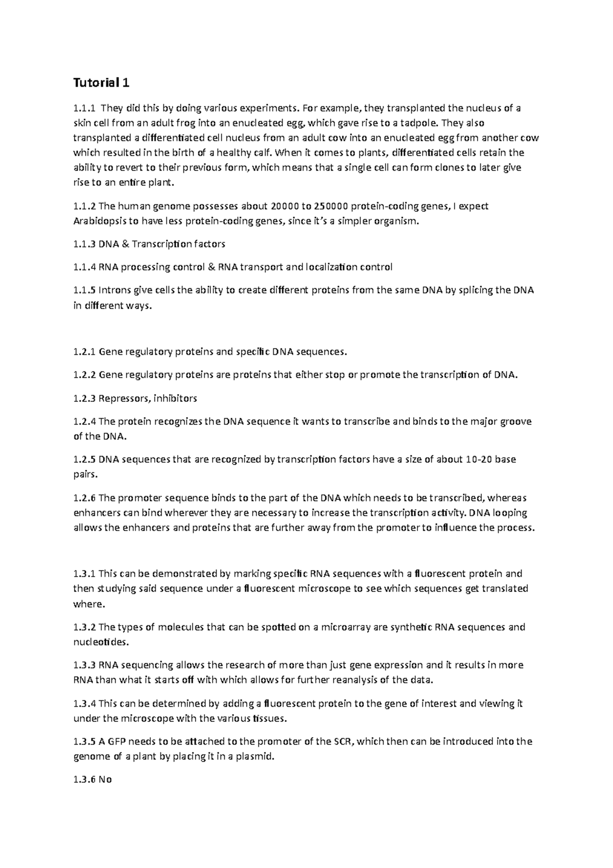 MOB Tutorial 1 answers - Tutorial 1 1.1 They did this by doing various ...