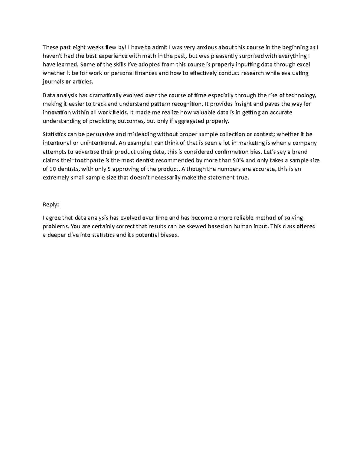 Mat-240 8-1 2 - 8-1 discussion - These past eight weeks flew by! I have ...