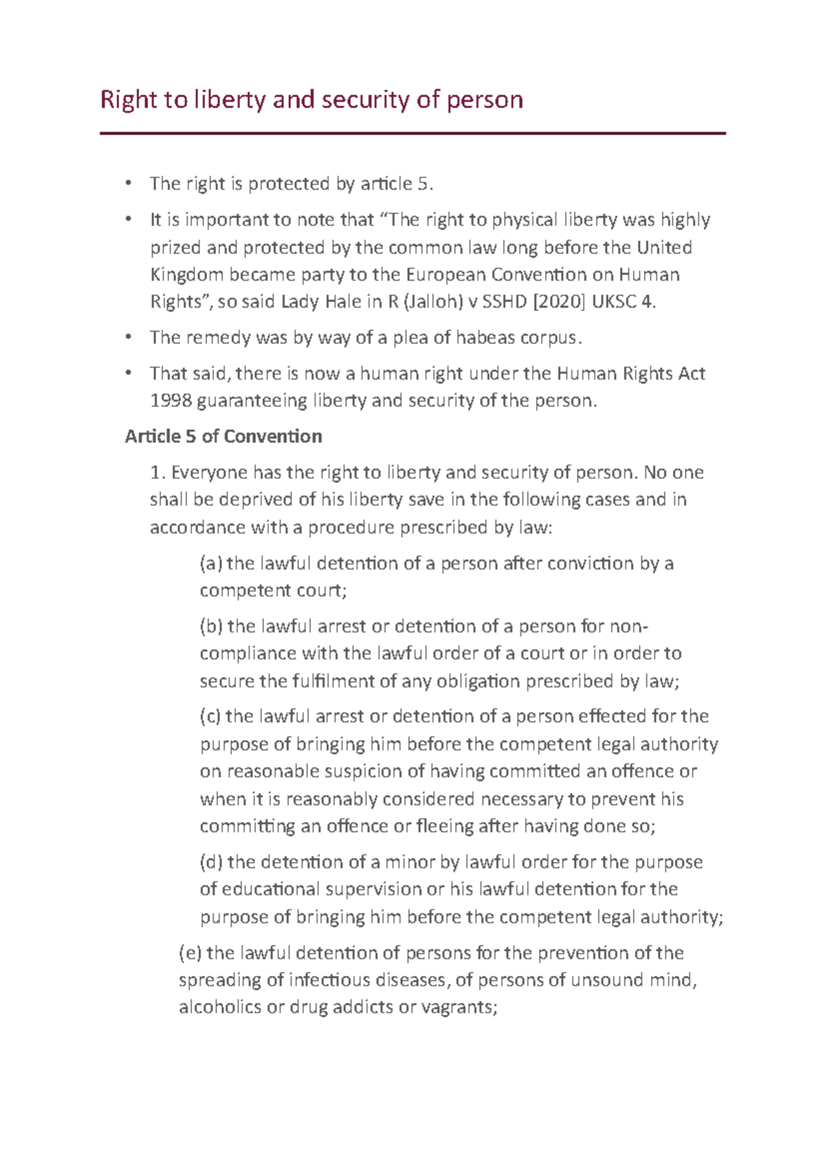 Right to liberty and security of person - It is important to note that ...