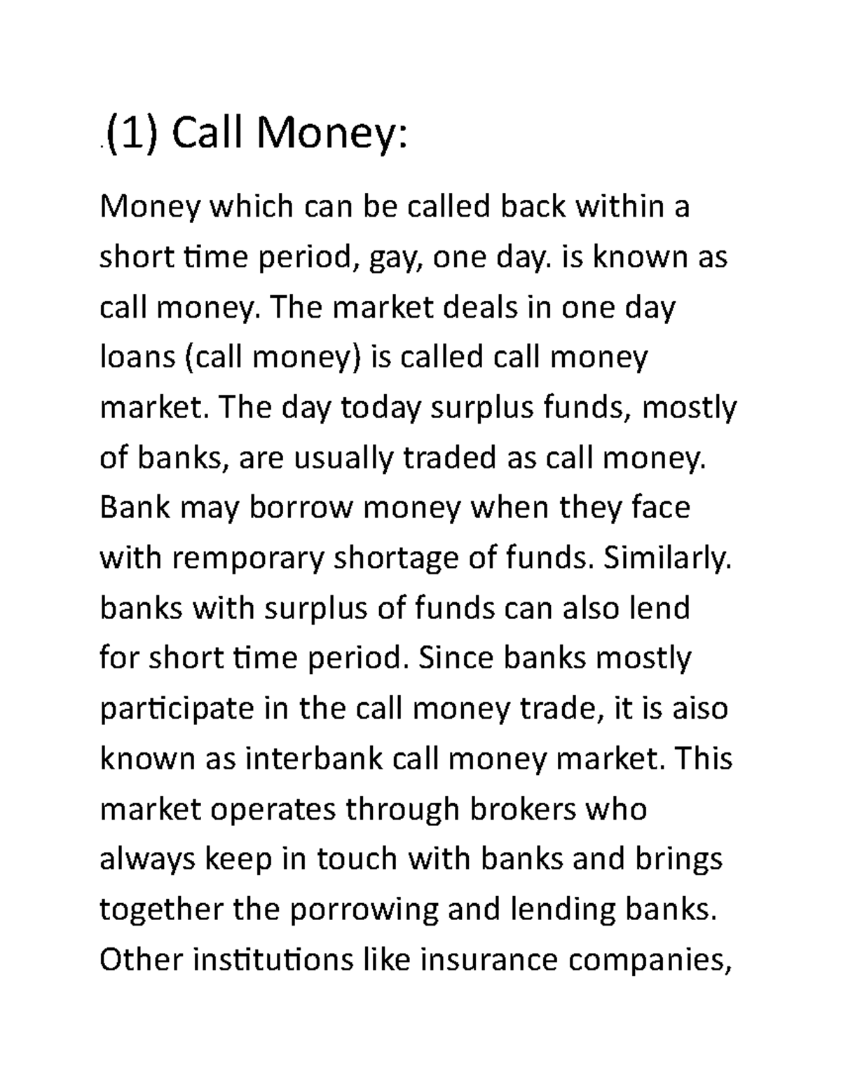 1 Call Money And Treasury Bills 1 Call Money Money Which Can Be