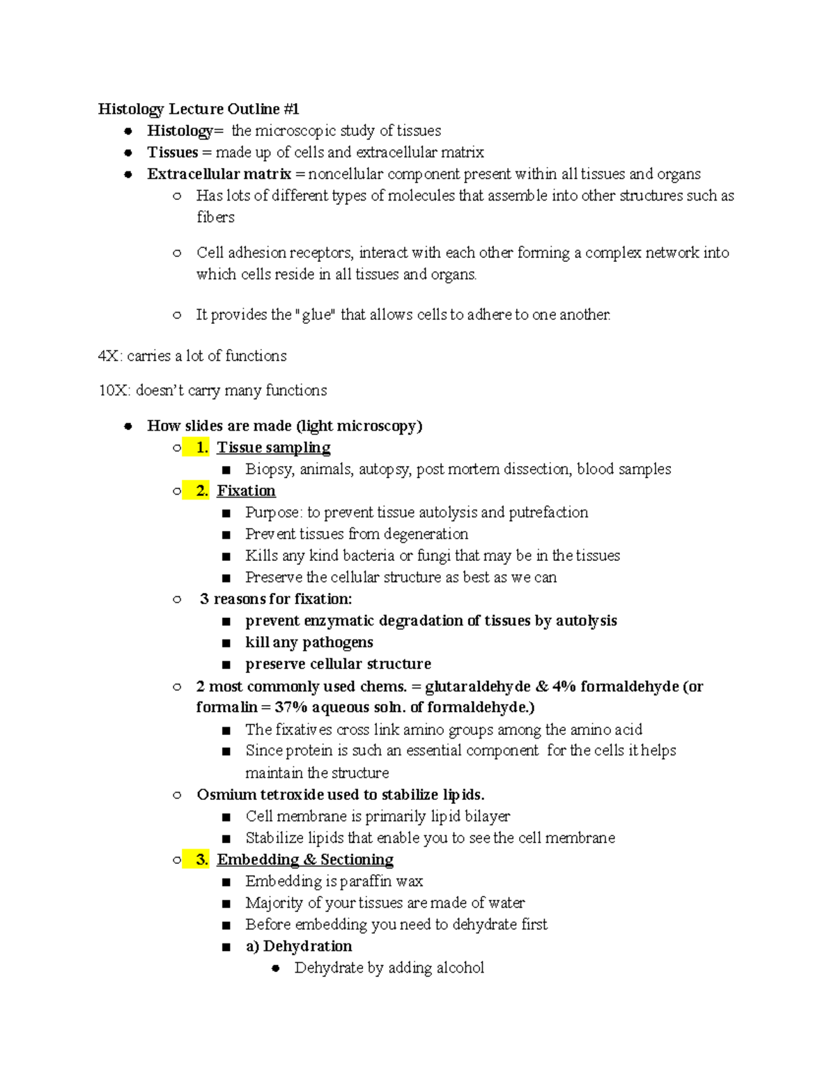 Histology Lecture Outline #1 - Histology Lecture Outline Histology= the ...