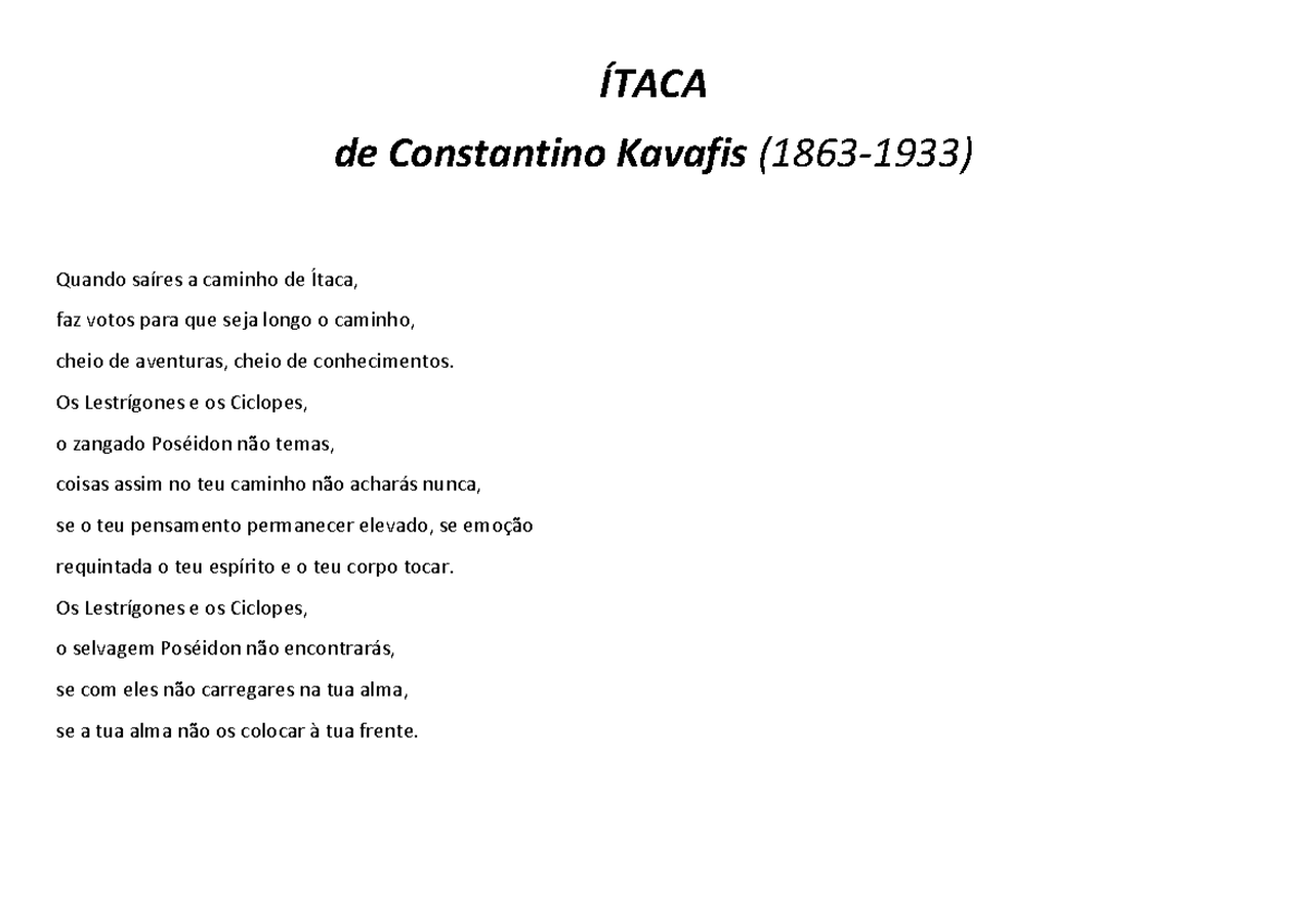 Itaca - ÍTACA de Constantino Kavafis (1863-1933) Quando saíres a ...