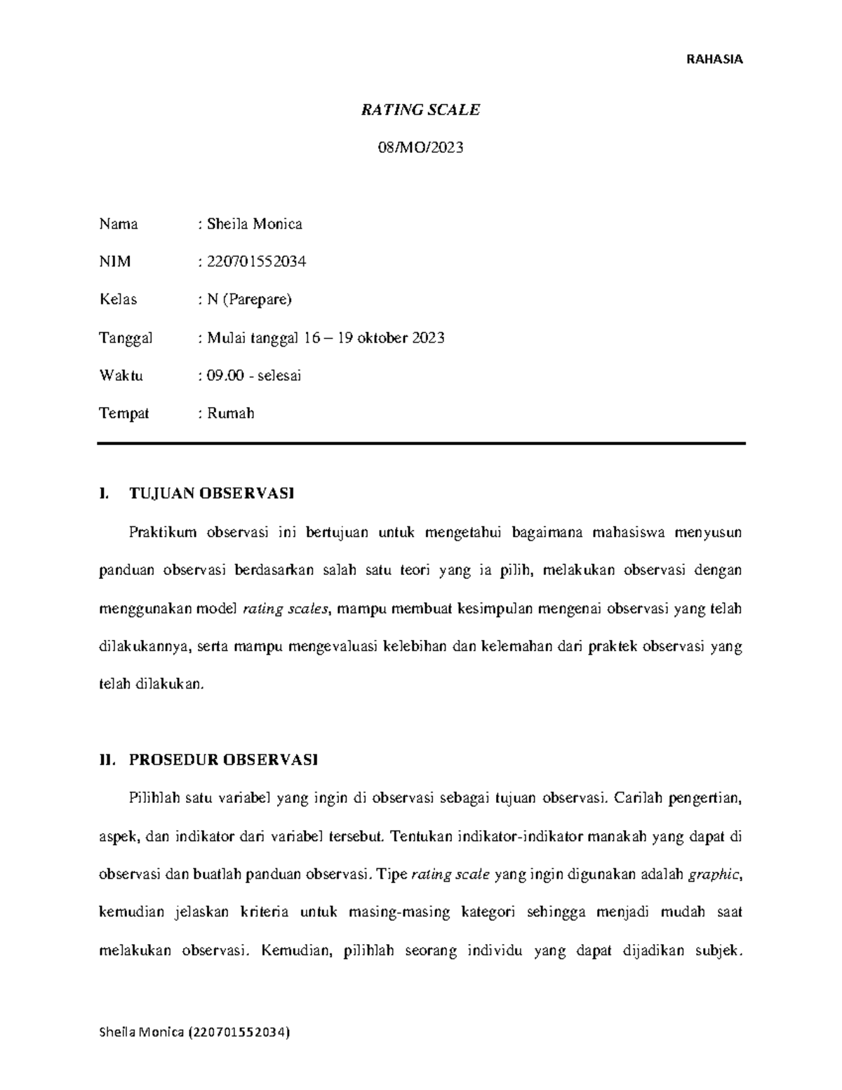 Sheila rating scale - yaa - RATING SCALE 08 /MO/202 3 Nama : Sheila ...