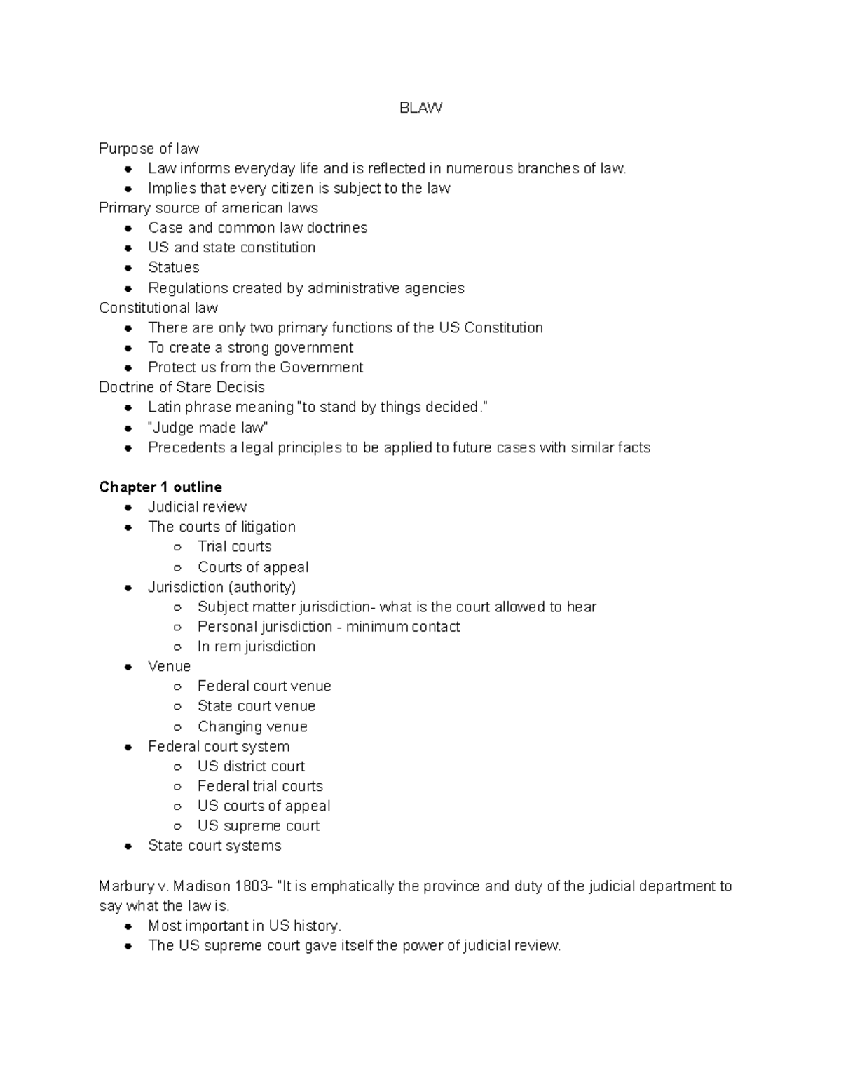 BLAW Review 1 - BLAW Purpose of law Law informs everyday life and is ...