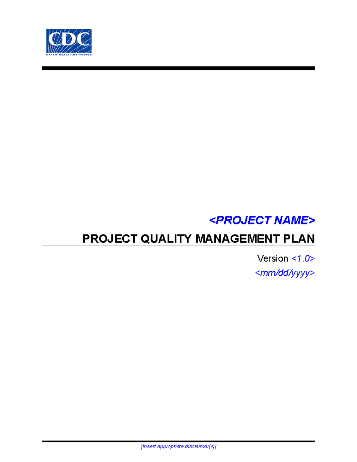 CDC UP Quality Management Plan Template - PROJECT QUALITY MANAGEMENT ...