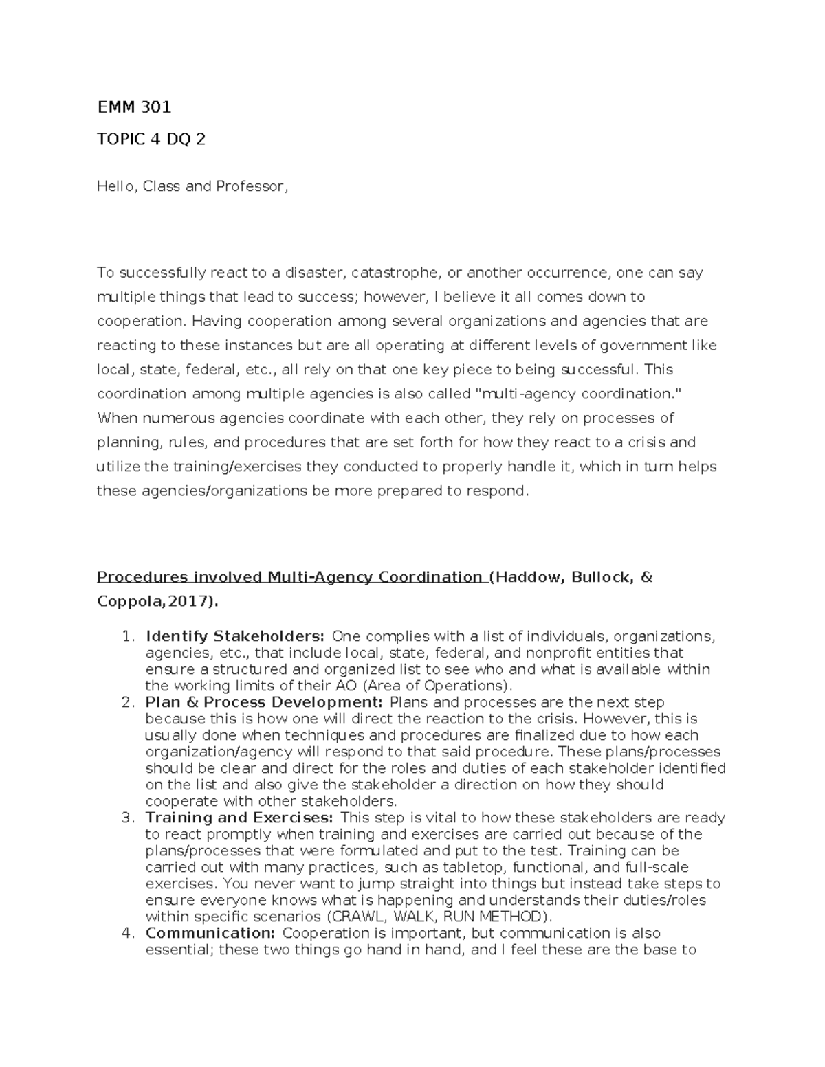 EMM 301 Topic 4 DQ 2 - G2G - EMM 301 TOPIC 4 DQ 2 Hello, Class and ...