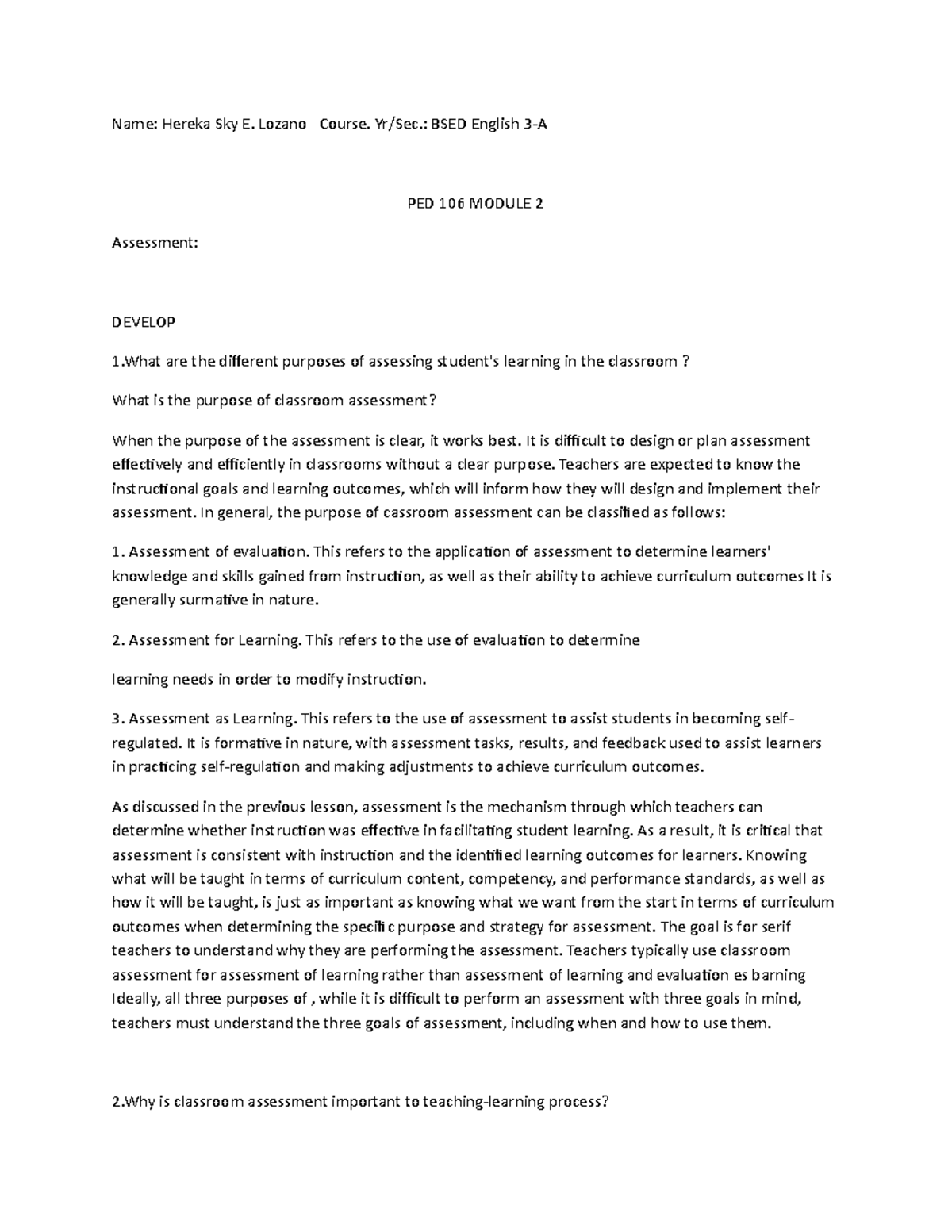 PED 106 M2 - Please understand my grammar. - Name: Hereka Sky E. Lozano Course. Yr/Sec.: BSED ...