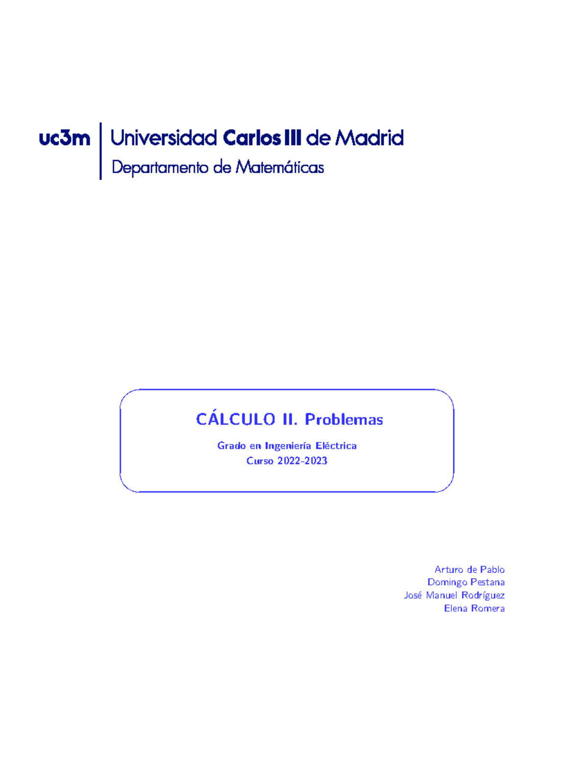 Problemas Cálculo II - Ejercicios para practicar - C ́ALCULO II ...