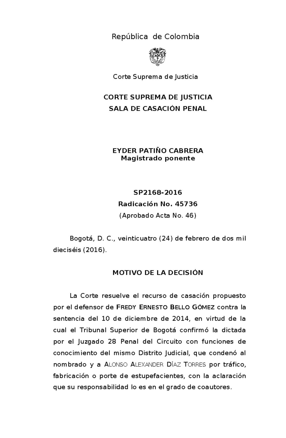 SP2168-2016 (45736) - Sentencia - República de Colombia Corte Suprema ...