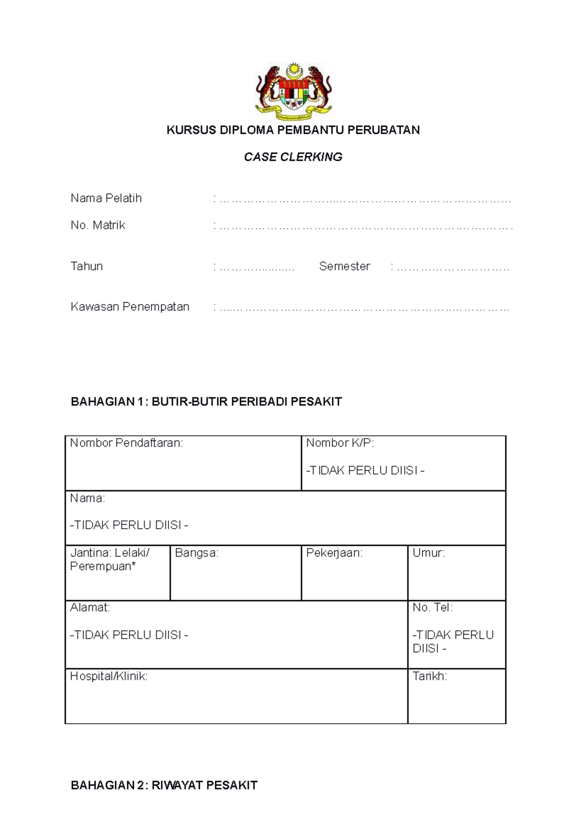 Contoh Case Clerking Format Plain - KURSUS DIPLOMA PEMBANTU PERUBATAN CASE CLERKING Nama Pelatih ...