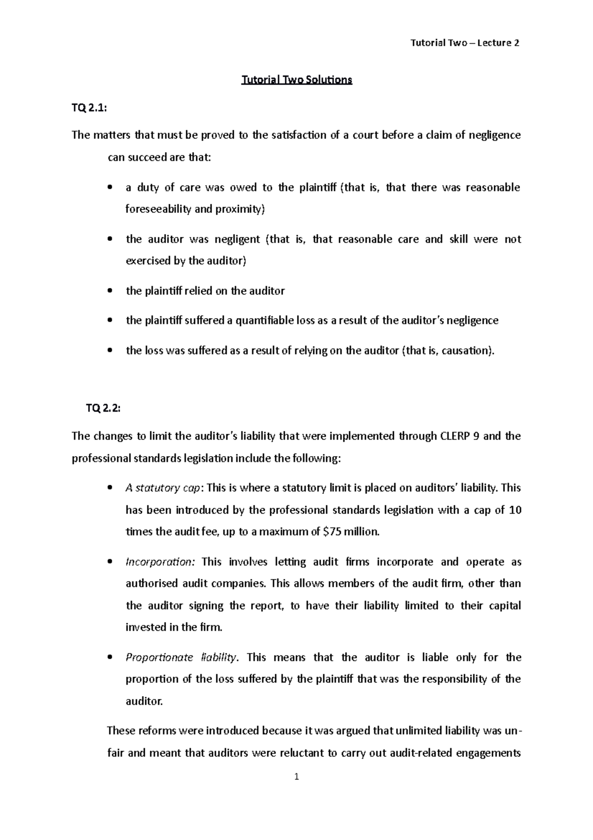 Tutorial Two Solutions - Tutorial Two – Lecture 2 Tutorial Two Solutions TQ 2: The matters that ...
