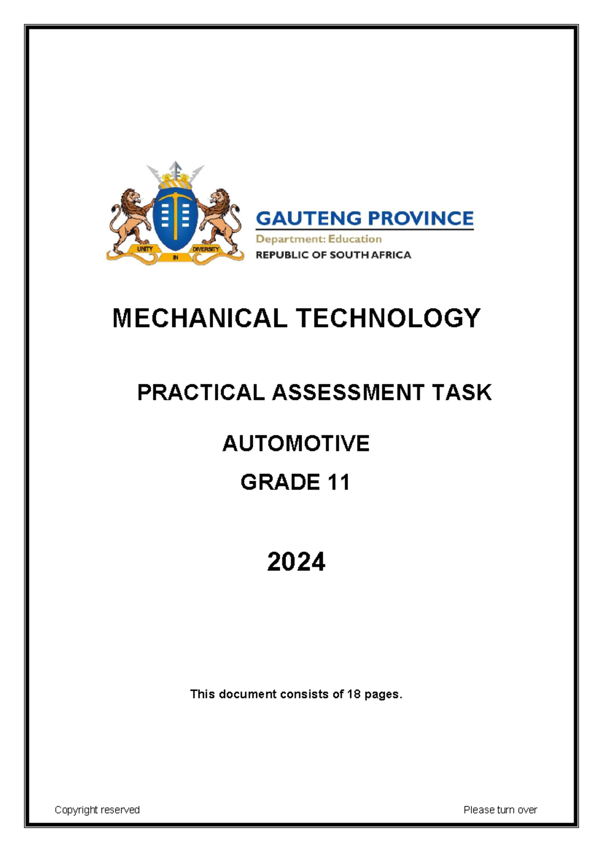Grade 11 GDE PAT Auto 2024 - MECHANICAL TECHNOLOGY PRACTICAL ASSESSMENT TASK AUTOMOTIVE GRADE 11 ...