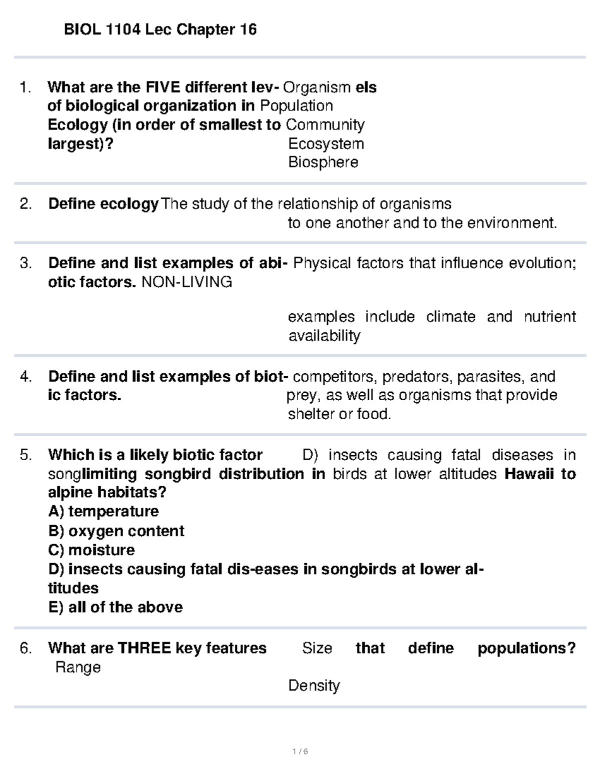 Biol1104 lec16 notes - What are the FIVE different lev- Organism els of ...