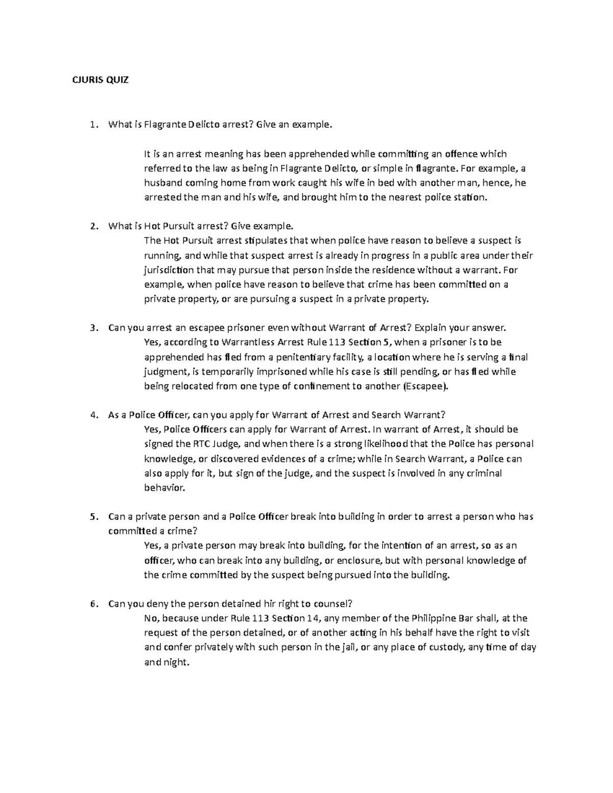 Dela Cruz, Vincent S 4-Foxtrot Cjuris 6 QUIZ 1 - CJURIS QUIZ What is ...