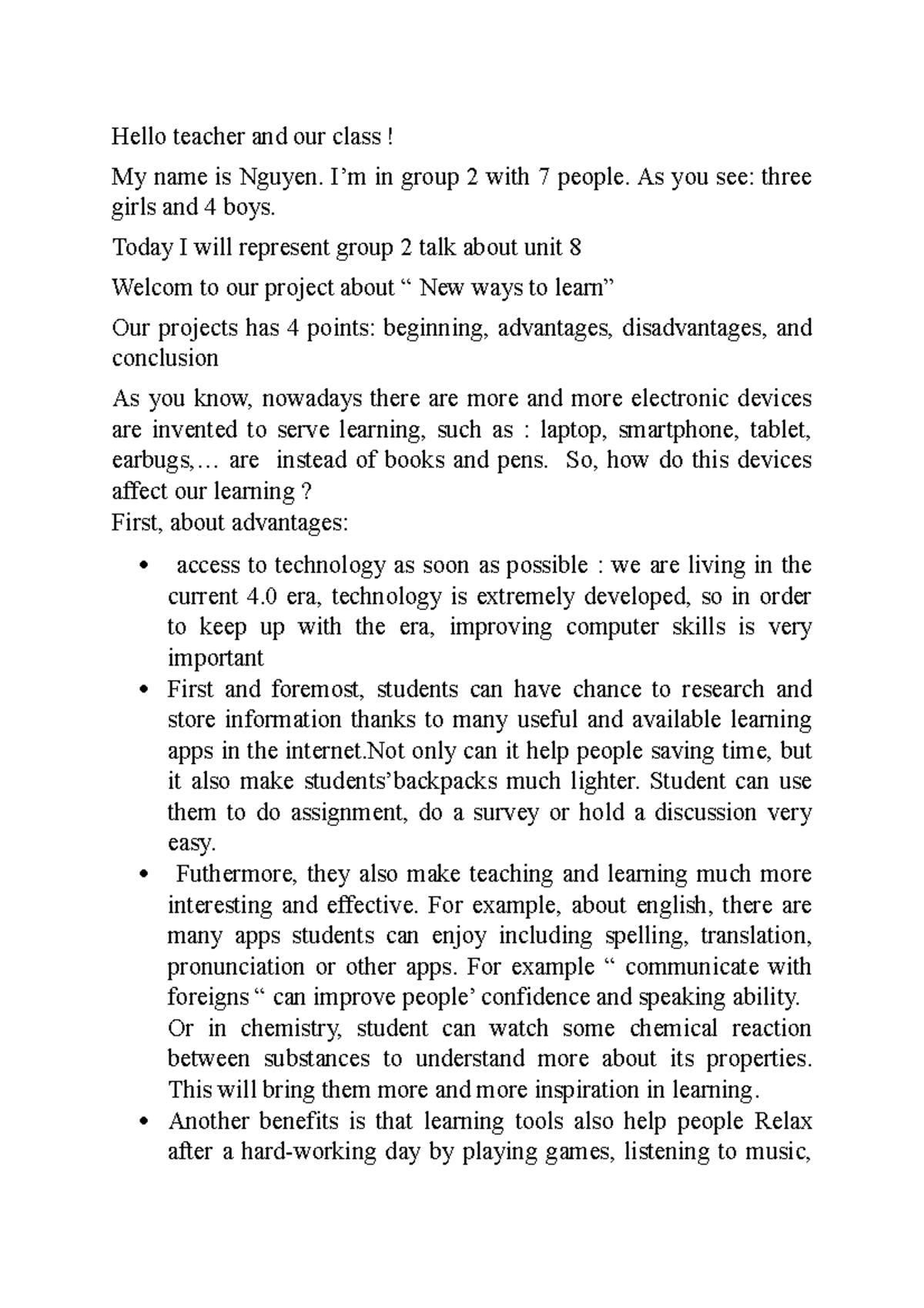 New way to learn - tiếng anh - Hello teacher and our class! My name is ...