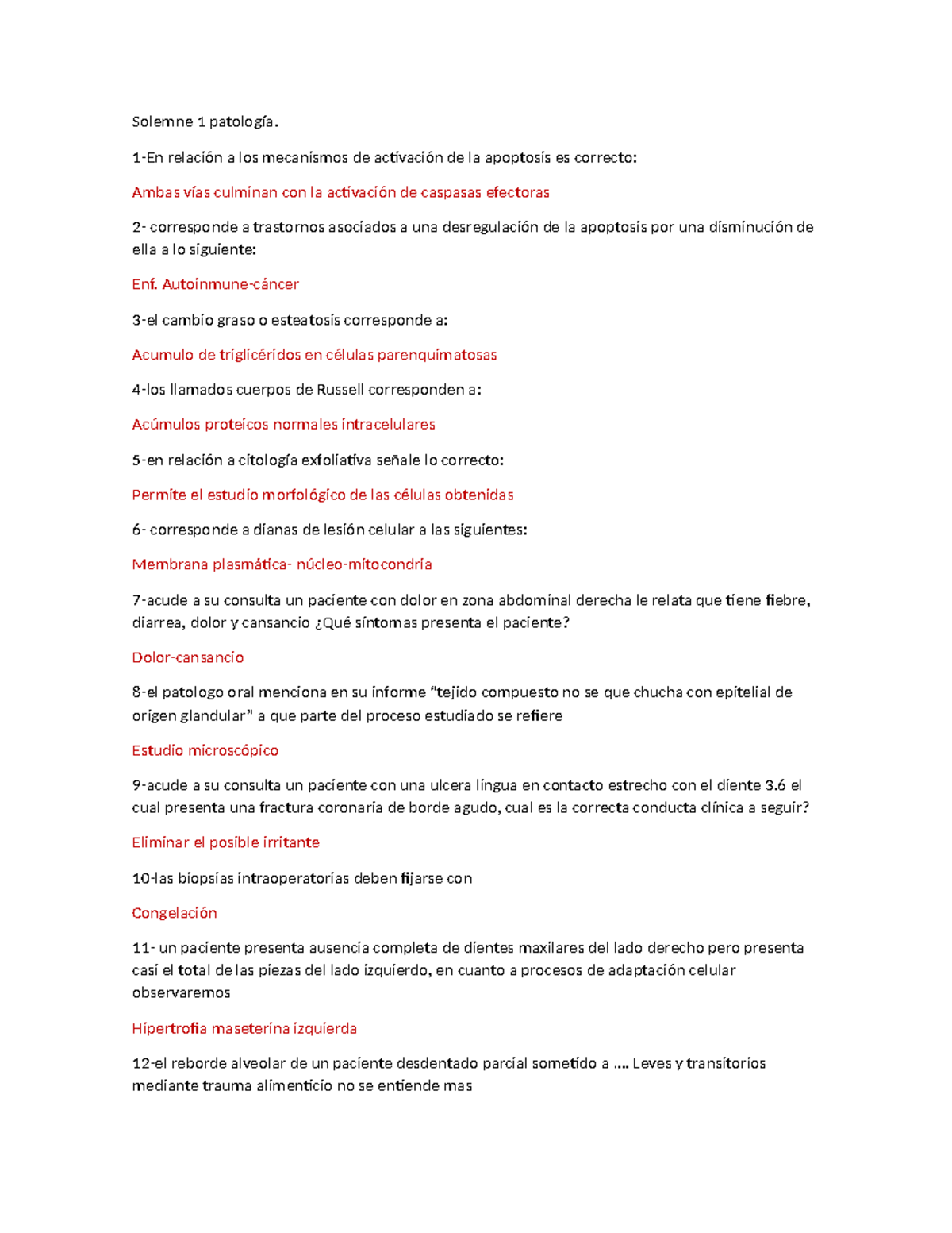 Solemne 1 pato general - Njjjjj - Solemne 1 patología. 1-En relación a ...